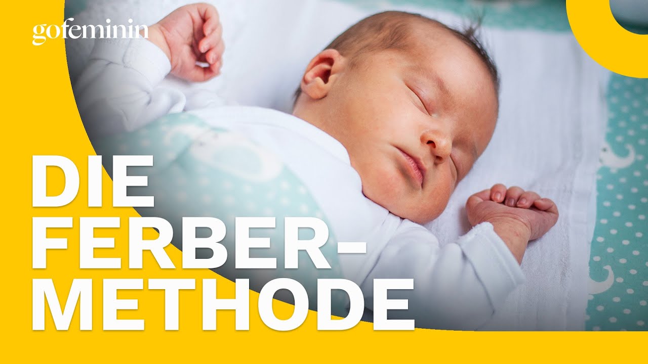 Ferber Methode: So funktioniert das umstrittene Schlaftraining - YouTube