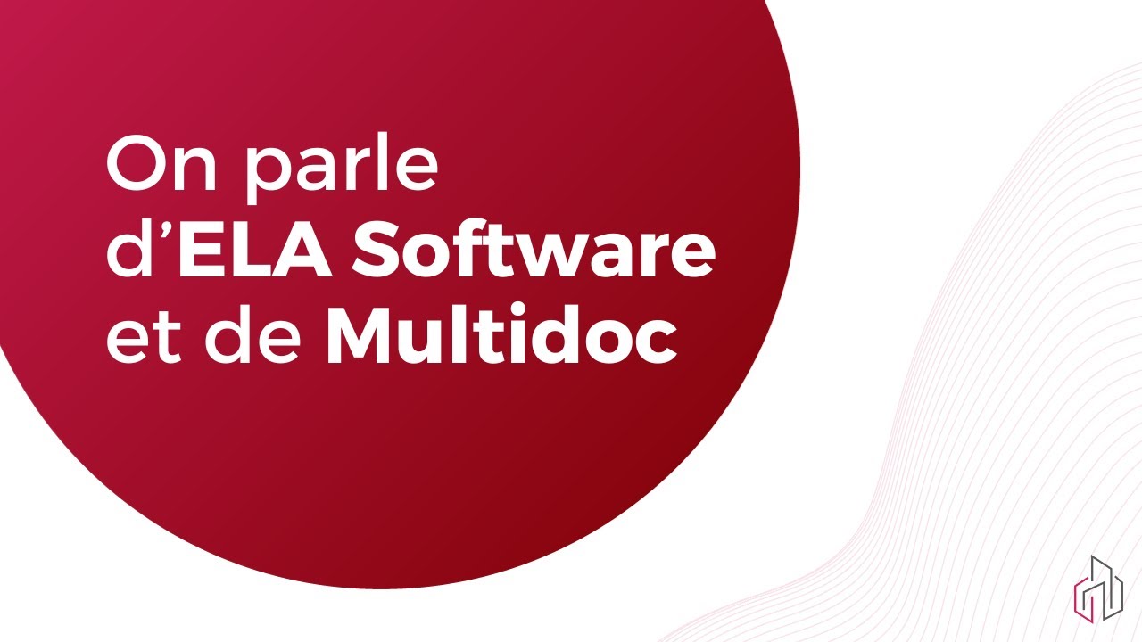 On parle d'ELA Software et de Multidoc avec l'Union Wallonne des ...