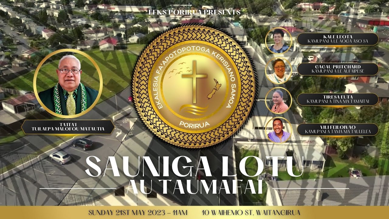 Sauniga Lotu Au Taumafai EFKS Porirua 21st May 2023 - YouTube