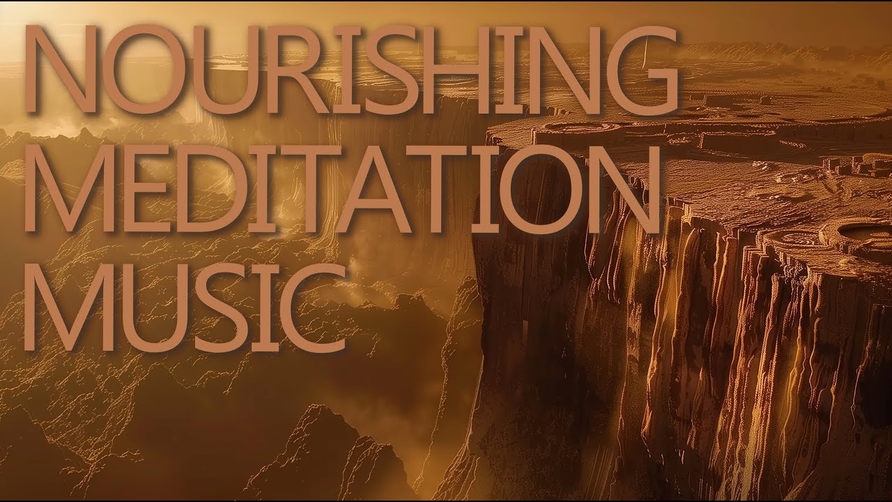 Golden | Reach New Heights With Nourishing Meditation Music - YouTube