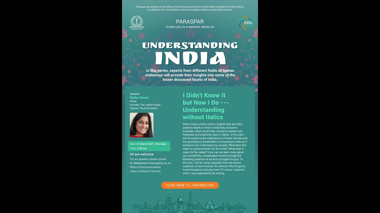 OoC-IISc Paraspar Lecture 1 - "Understanding India" Speaker: Nisha ...