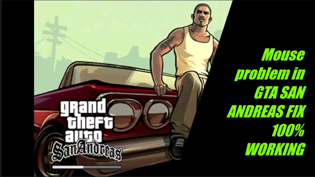 MOUSE PROBLEM || GTA SAN ANDREAS || FIX || 100%WORKING - YouTube