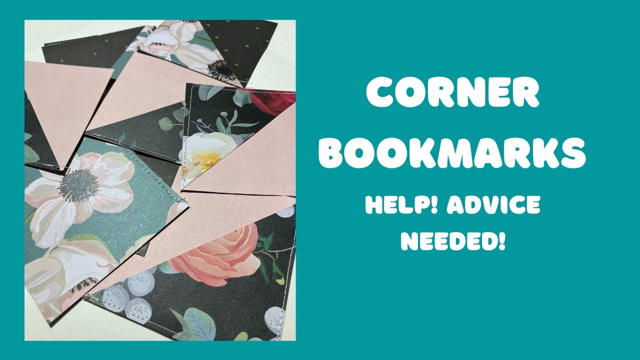 Mass Making Corner Hugger Bookmarks- Please Help! Advice Needed - YouTube