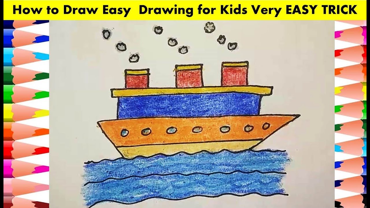 How to draw a Ship for kids | Ship drawing step by step - YouTube