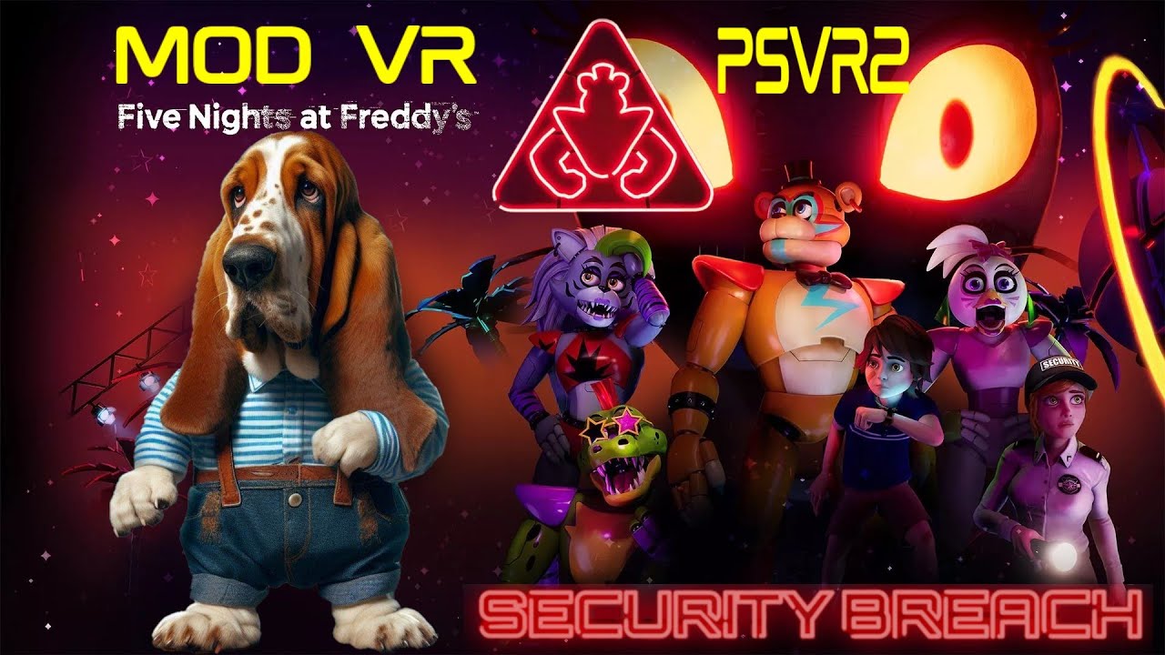 FNAF9 Freddy's Security Breach VR sur PSVR2/PC - YouTube