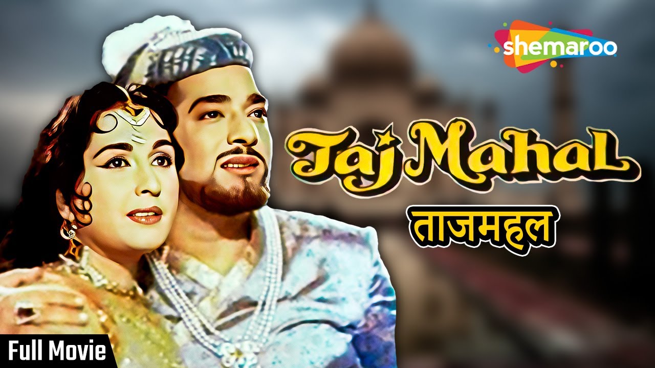 ताज महल | Taj Mahal (1963) | Full Movie | Pradeep Kumar, Bina Rai | M ...
