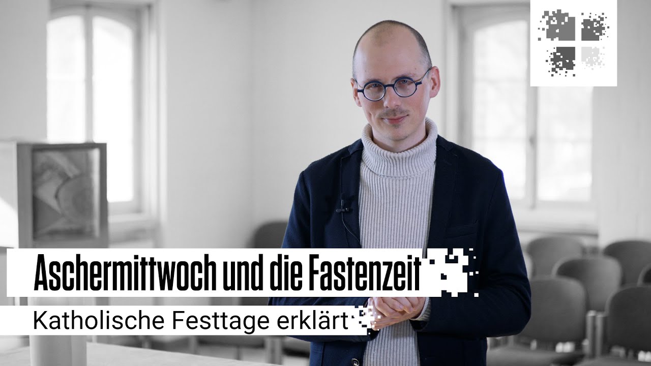 Um was geht es an Aschermittwoch und in der Fastenzeit? I Katholische ...