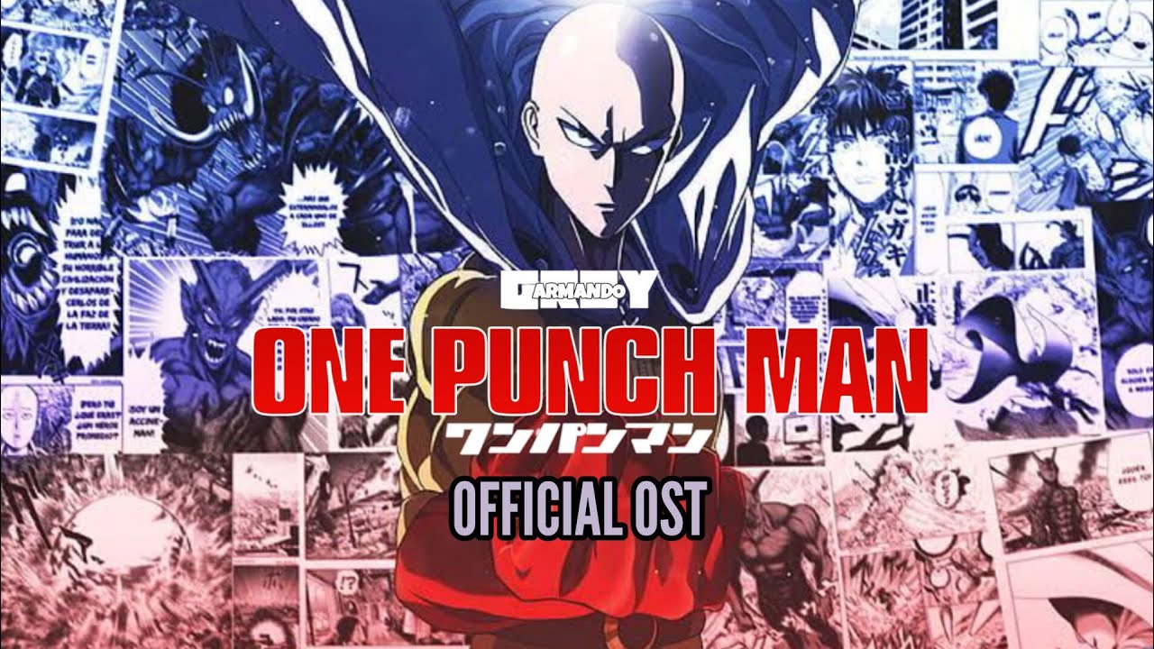 ONE PUNCH MAN Soundtracks (OST) - YouTube