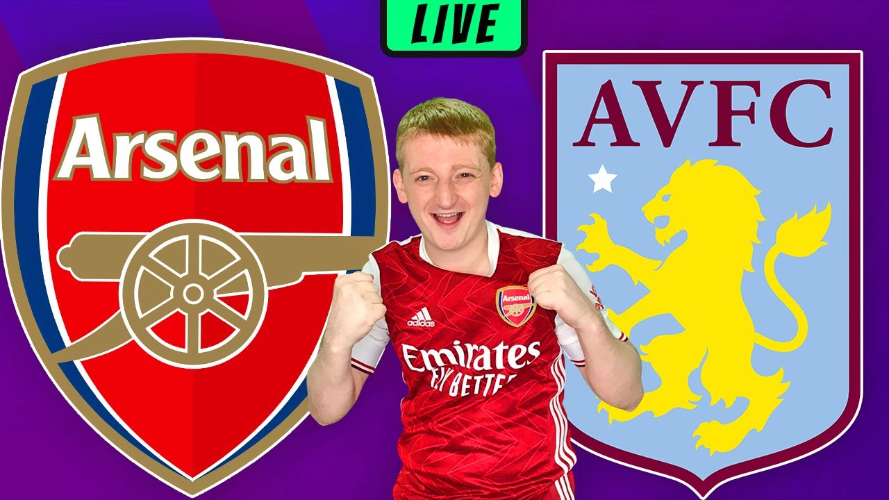 ARSENAL vs ASTON VILLA LIVE Stream - Premier League Football Watchalong ...