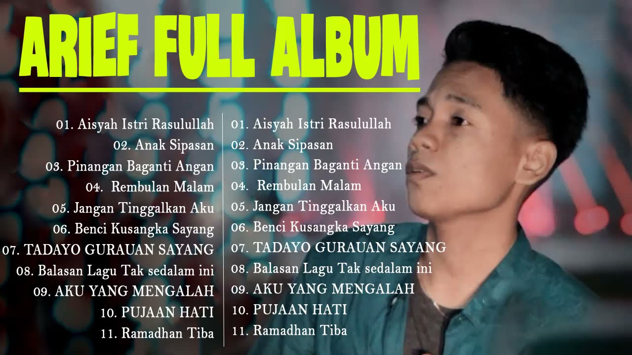 Best Of The Best Arief Full Album - Arif Full Album Viral Tiktok ...