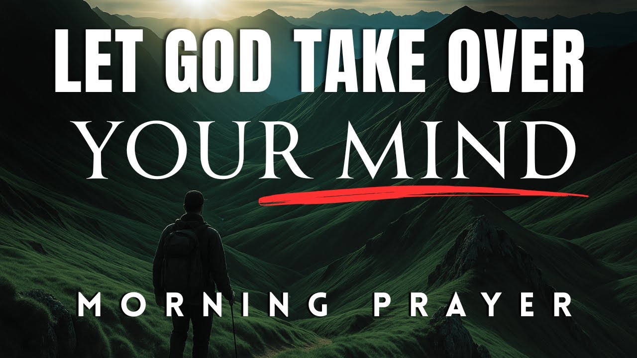 Lord, Take Control Of My Thought And Take The Lead In My Life | Morning ...