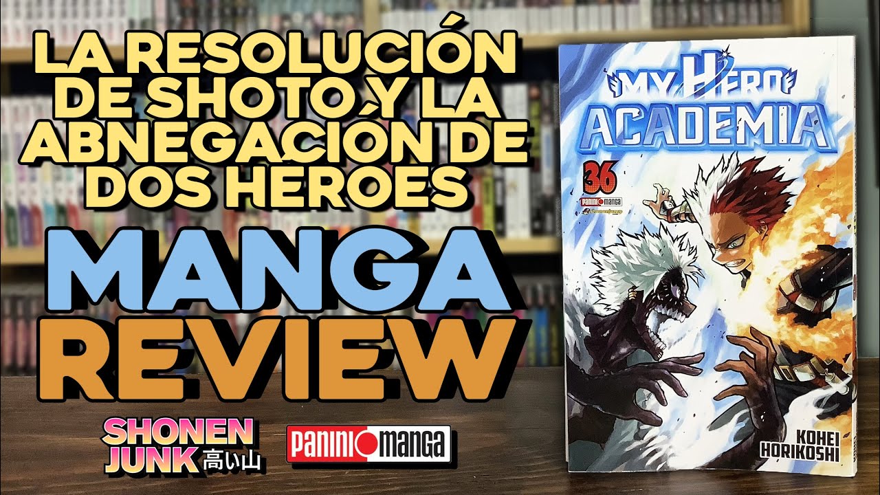My Hero Academia tomo 36 | Manga Review | Panini Manga Mx - YouTube