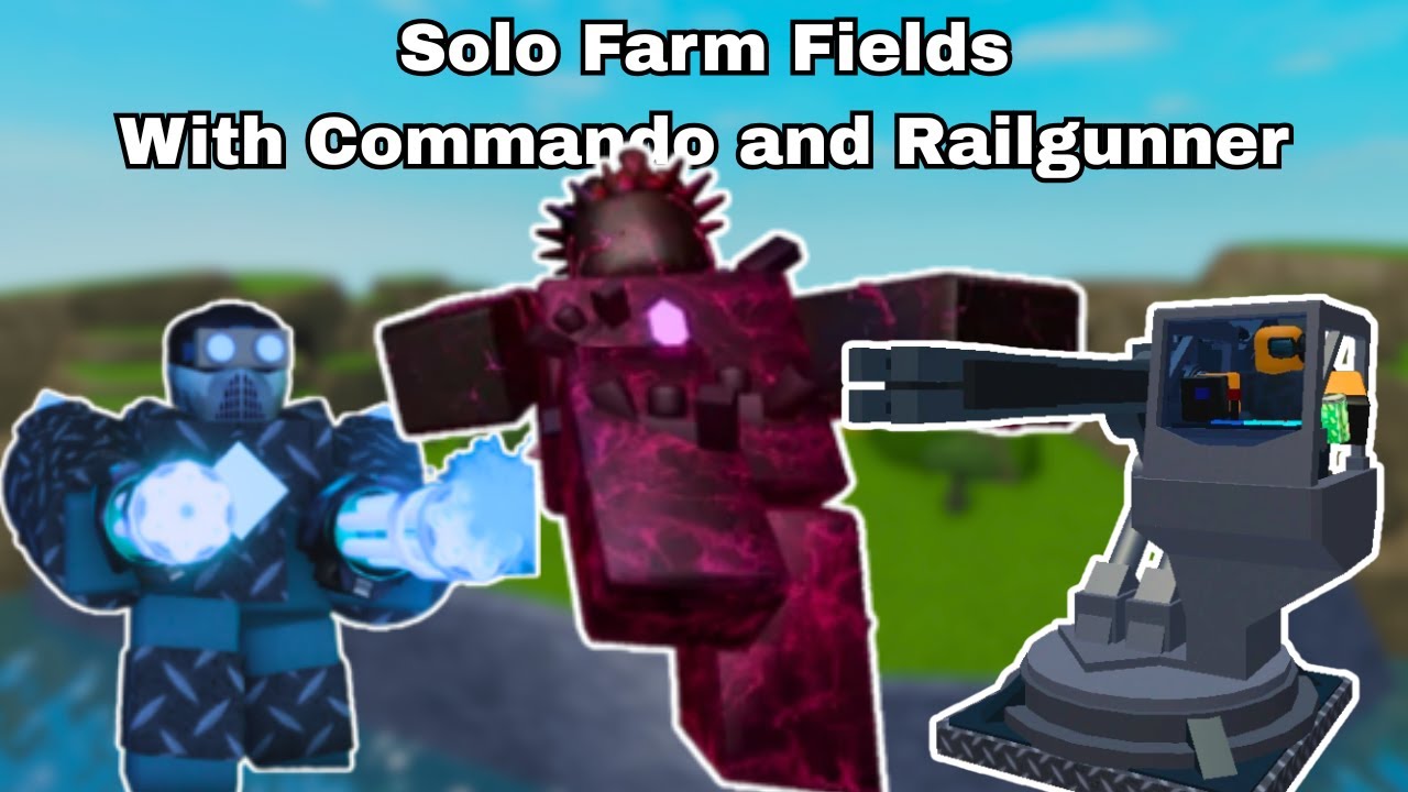 Solo Farm Fields with Commando and Railgunner + Support Towers | Roblox ...