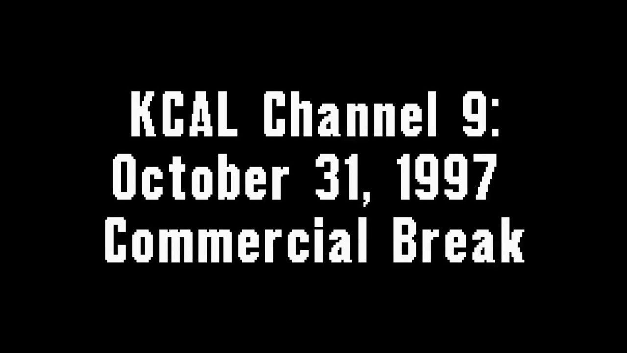KCAL Channel 9: October 31, 1997 Commercial Break - YouTube