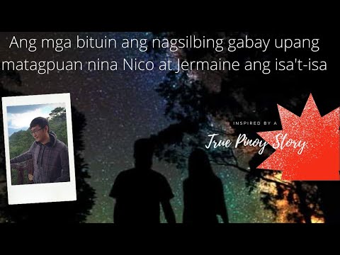 SA KISLAP NANG MGA BITUIN [Inspired by a True Pinoy Story - Kwentong ...