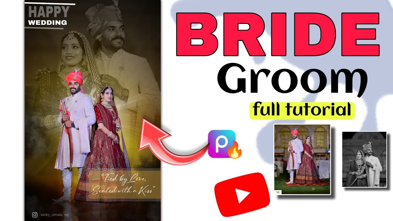 Bride & Groom Photo Editing Kaise Kare | How to Edit Bride & Groom Photo | Complete Tutorial ...