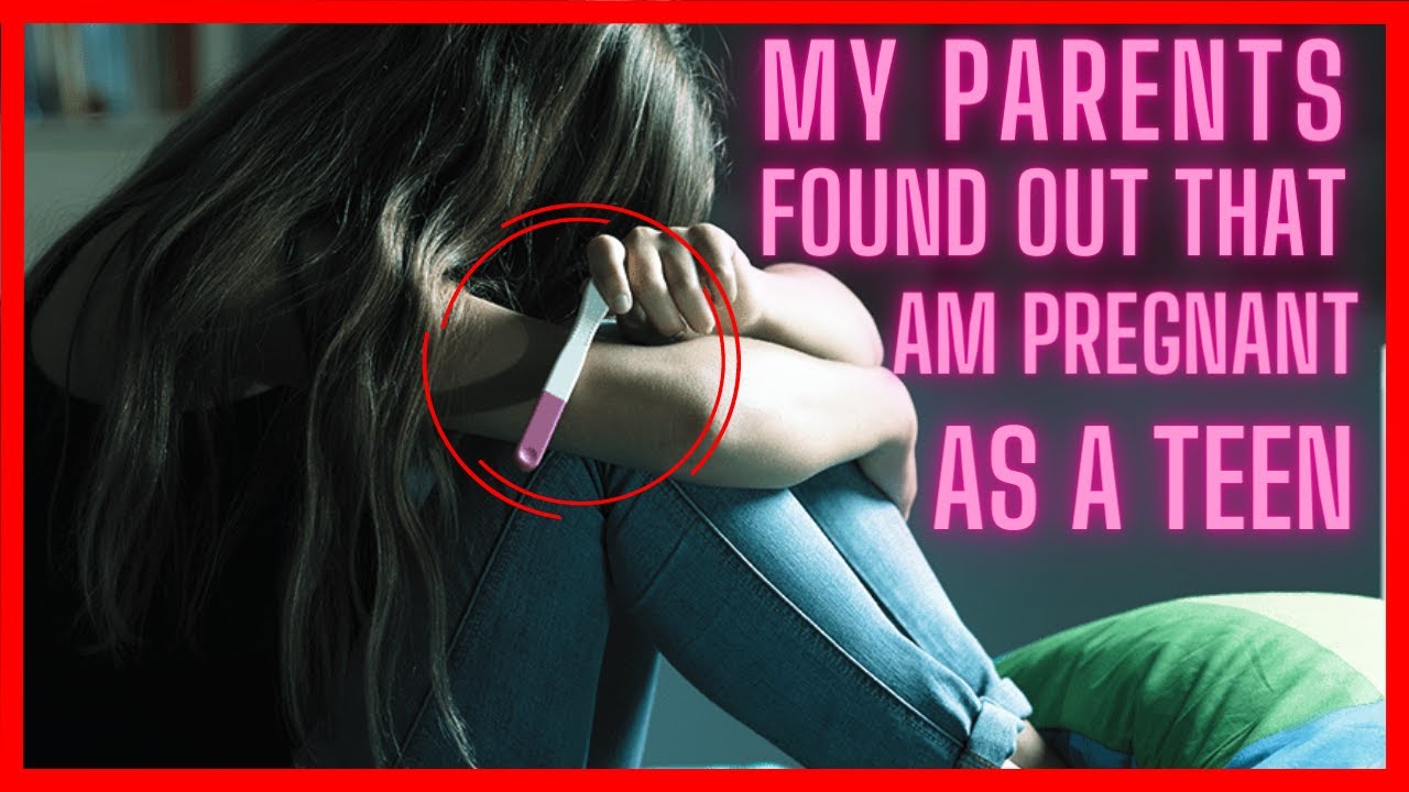 HOW MY PARENTS FOUND OUT THAT I'M PREGNANT AS A TEENAGER |YOU MUST ATCH ...