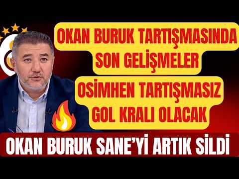 OKAN BURUK'TA  SON GELİŞMELER