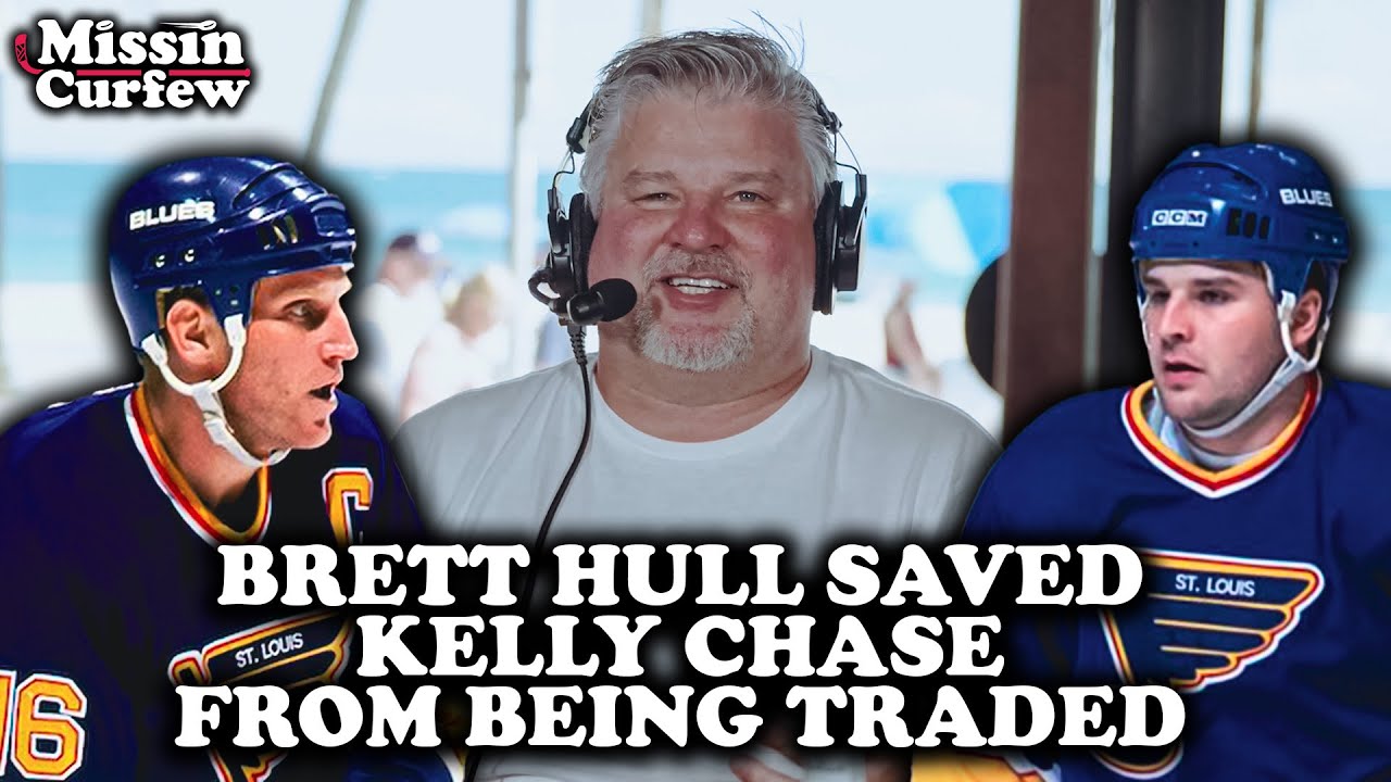 Brett Hull Saves Kelly Chase from being Traded | Missin Curfewp Ep 164 ...