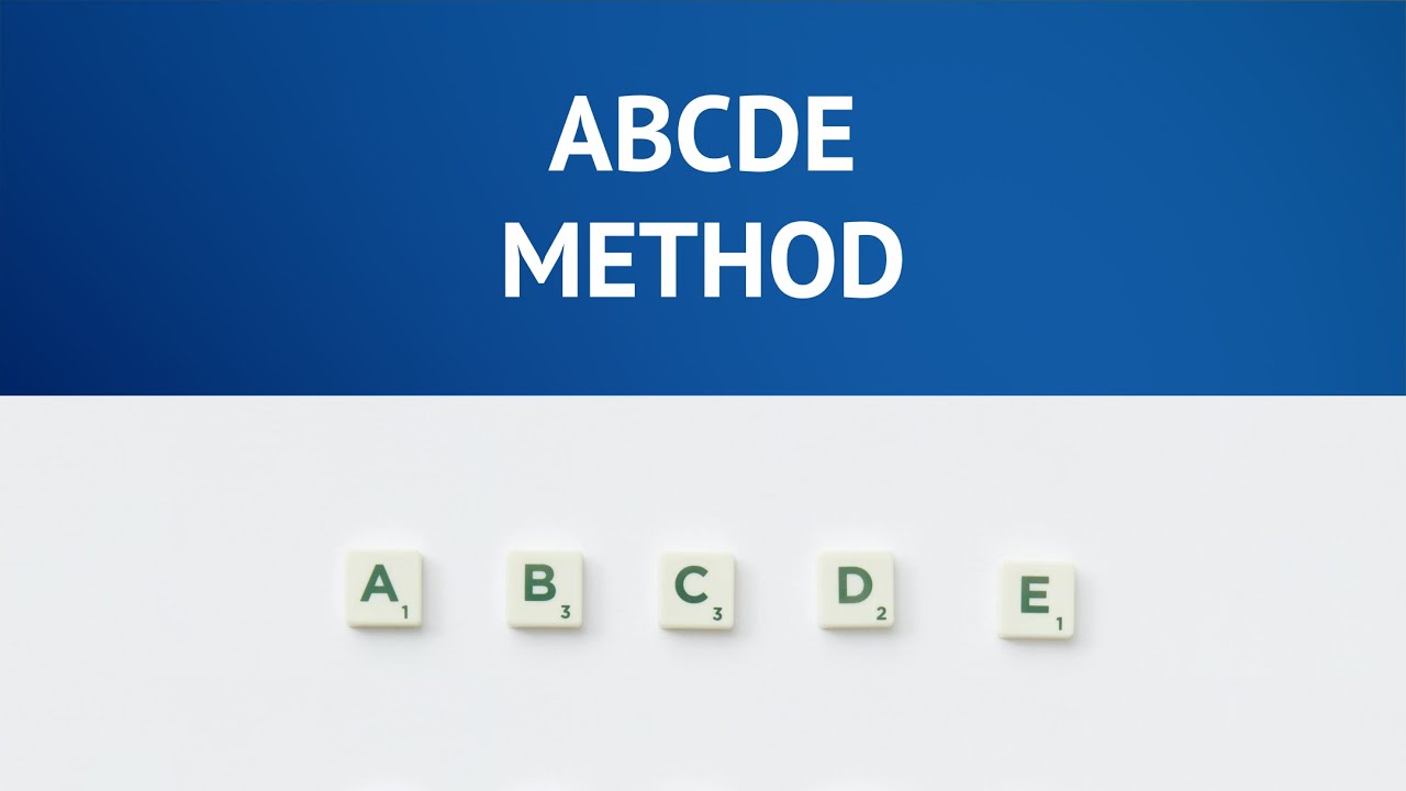 Prioritize Like a Pro: The ABCDE Method for Time Mastery - YouTube