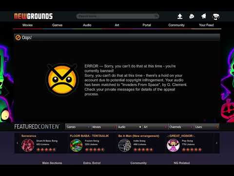 Did I just speedrun getting banned from posting audio on NewGrounds ...