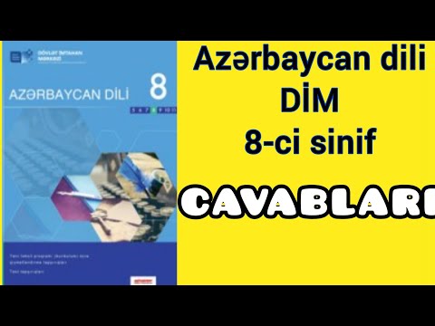 Azərbaycan dili 8-ci sinif DİM  test tapşırıqlarının CAVABLARI ( sinif testi)