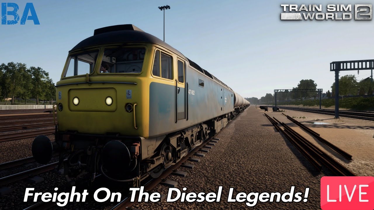 Train Sim World 2 LIVE|Freight On The Diesel Legends! (24/03/21) - YouTube
