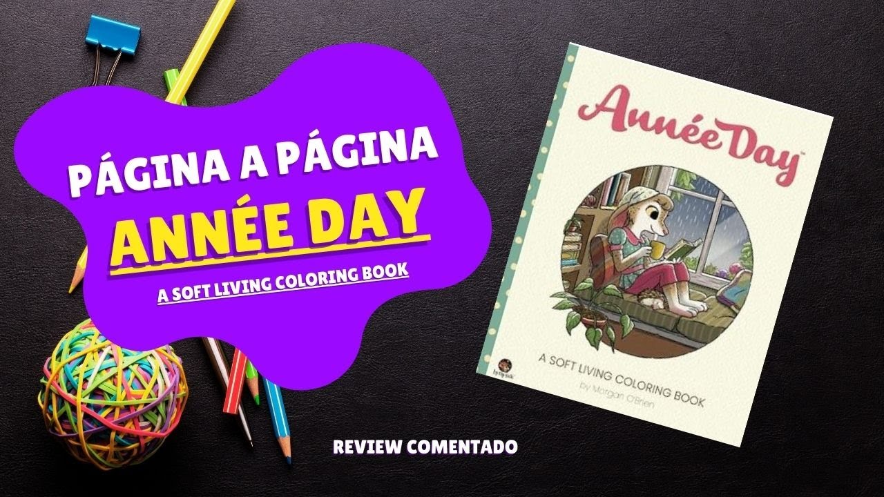 Année Day - Morgan O'brien - Flip through + Review. #coloringbook # ...