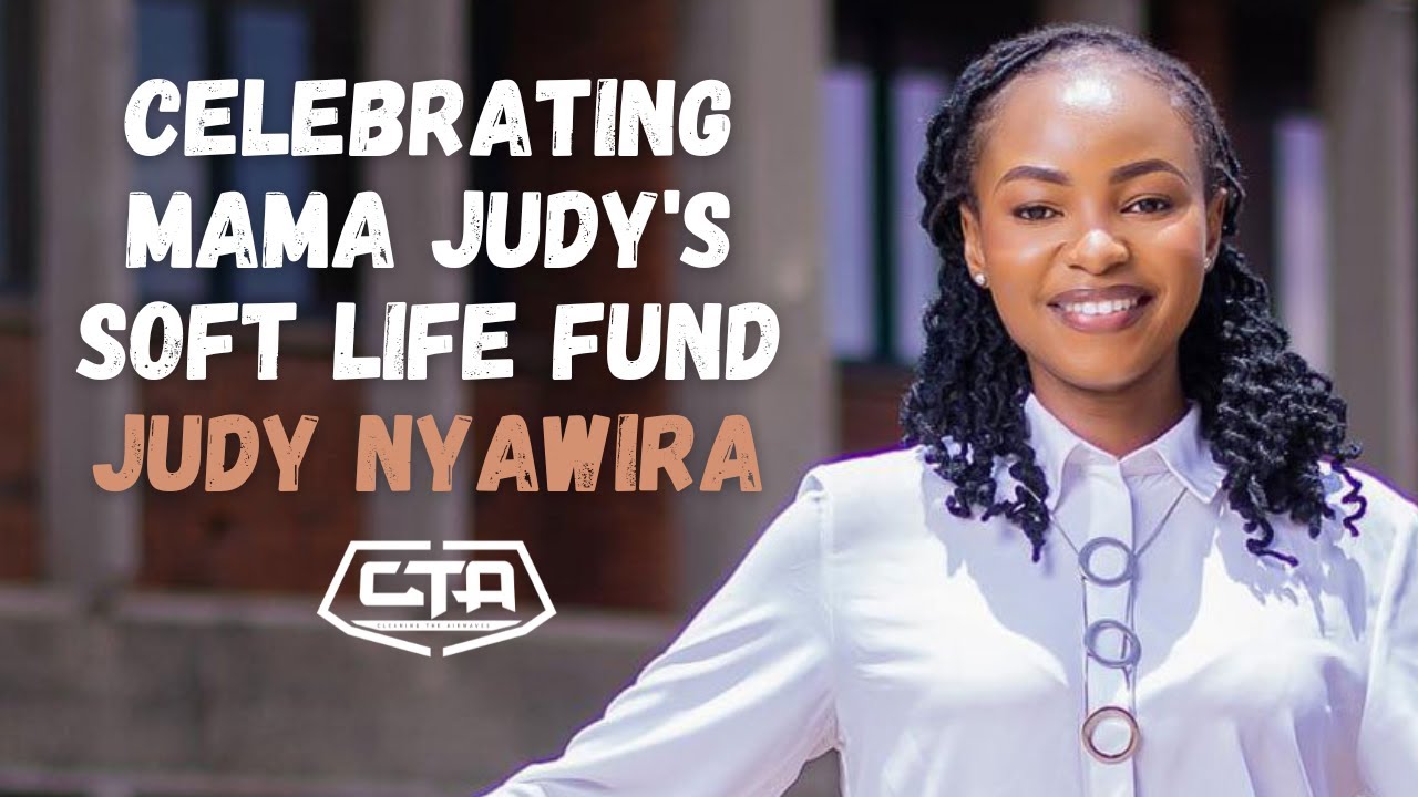 1392. Celebrating Mama Judy's Soft Life Fund - Judy Nyawira ...