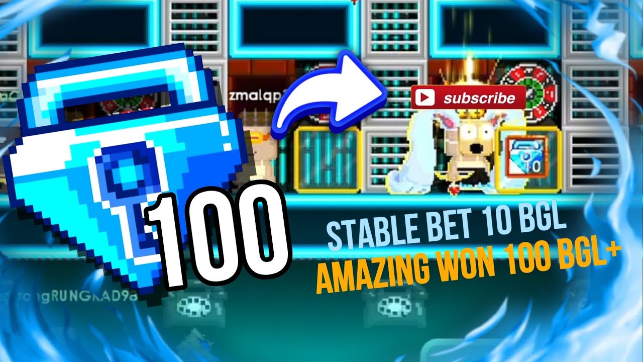 STABLE 10 BGL WON 100 BGL?! | Growtopia Casino - YouTube