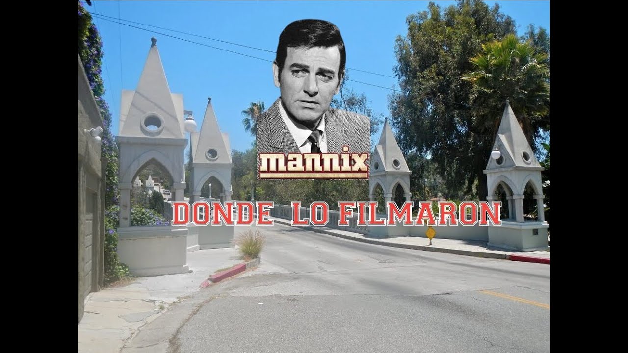 MANNIX - Donde se filmabá la serie del detective Joe Mannix 🎥🔎 - YouTube