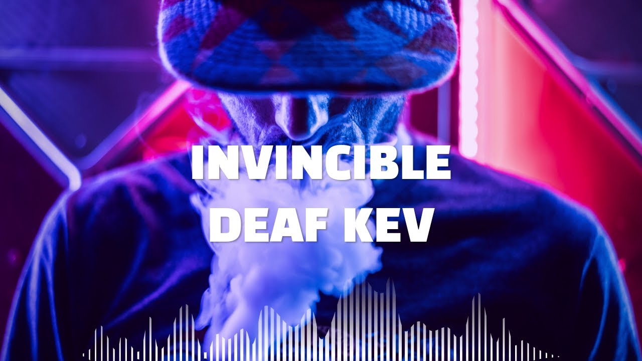 DEAF KEV - Invincible - YouTube