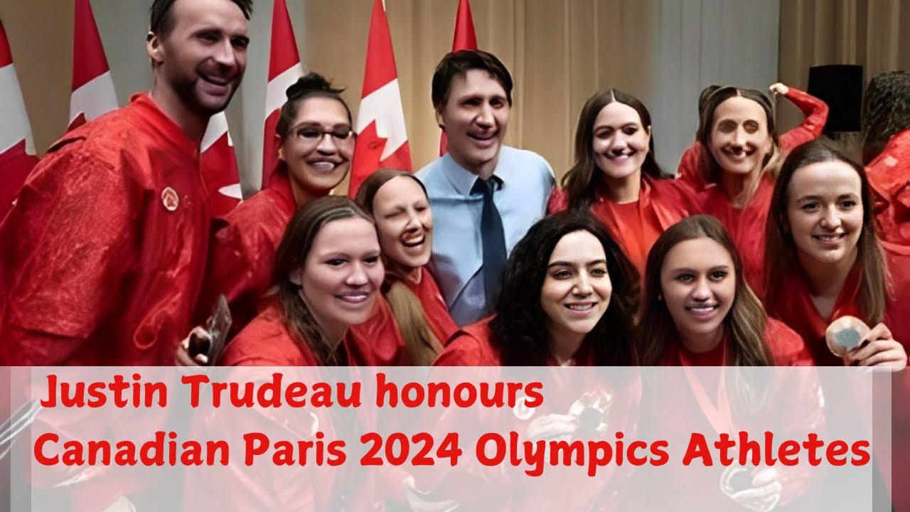 PM Justin Trudeau | Honours Paris 2024 Olympic Athletes of Canada - YouTube