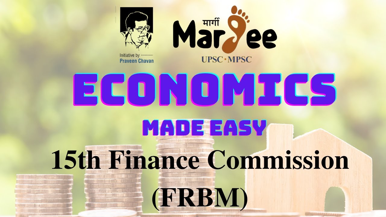 Economics Made Easy-15th Finance Commission (FRBM ...