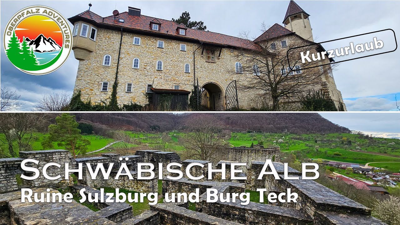 Die Ruine Sulzburg und die Burg Teck, zwei tolle Highlights der ...