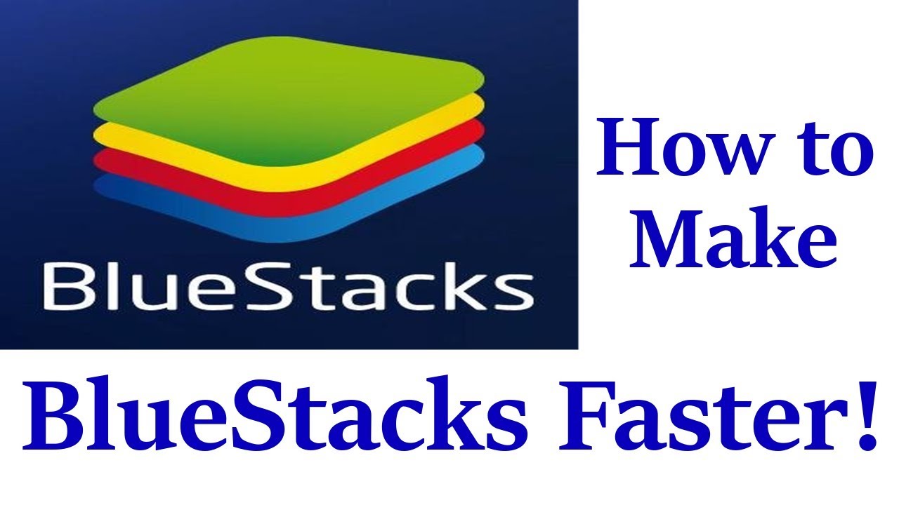 How To Make Bluestacks 4 Faster 2019 - YouTube