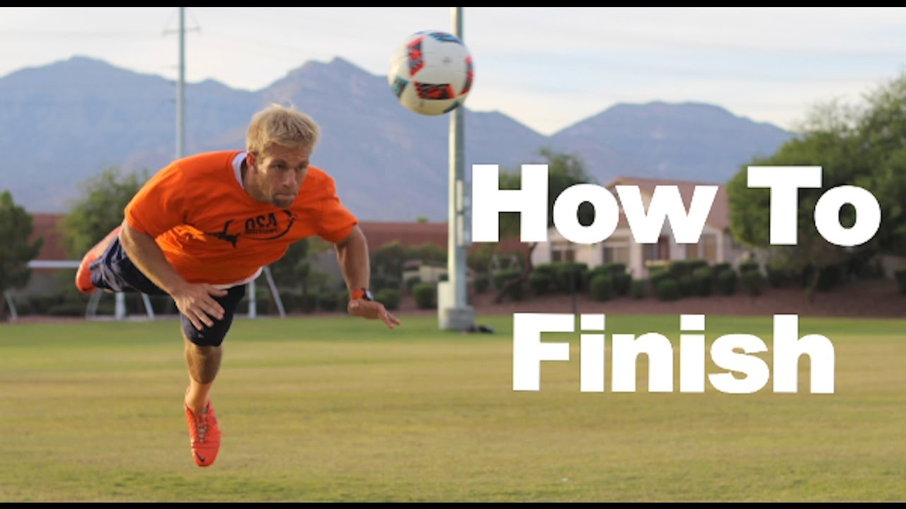How To Finish Close To Goal - YouTube