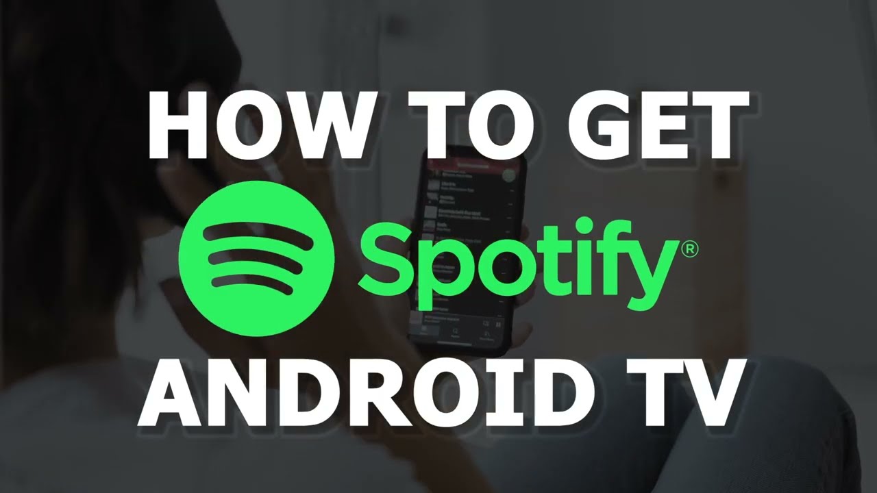 How To Get Spotify on a Android TV - YouTube