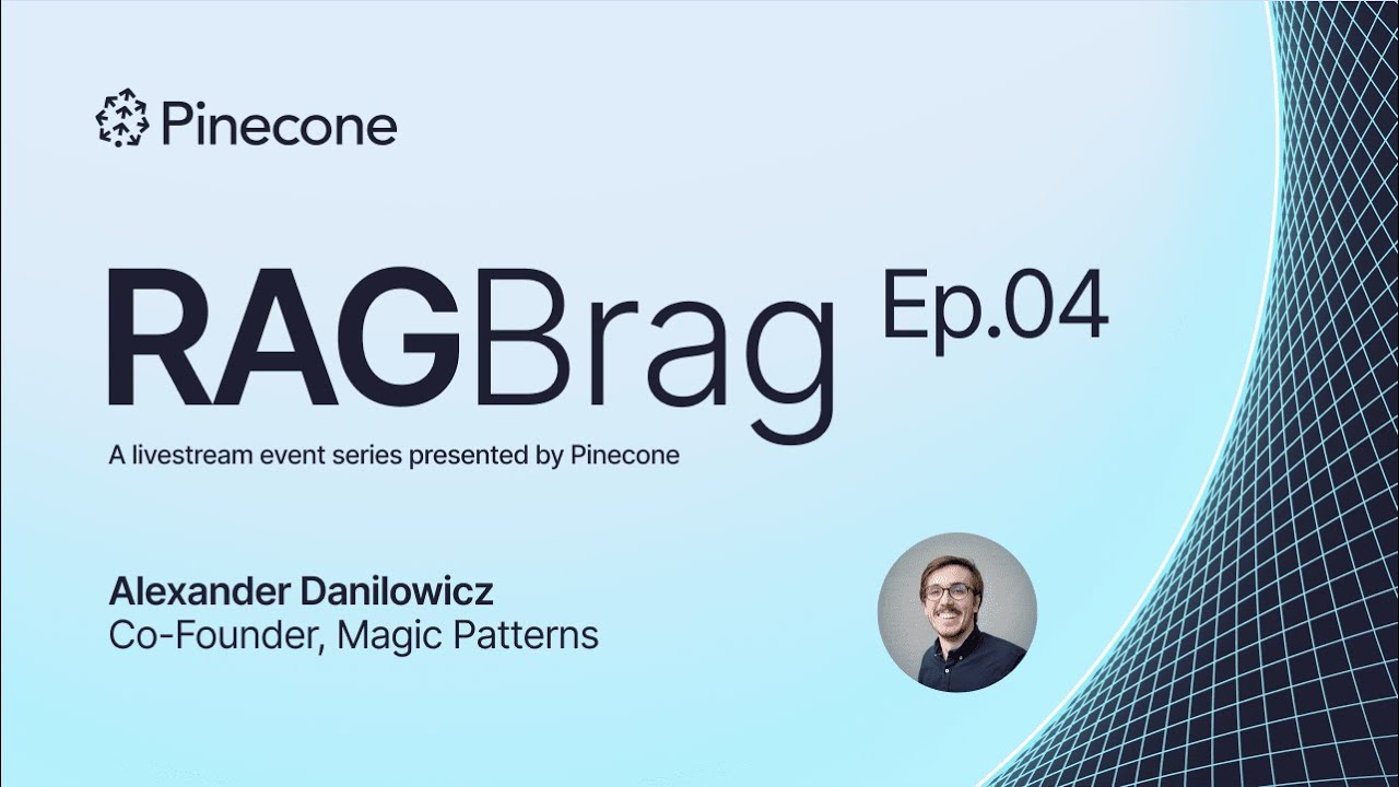 RAG Brag with Alexander Danilowicz, Co-Founder at Magic Patterns - YouTube