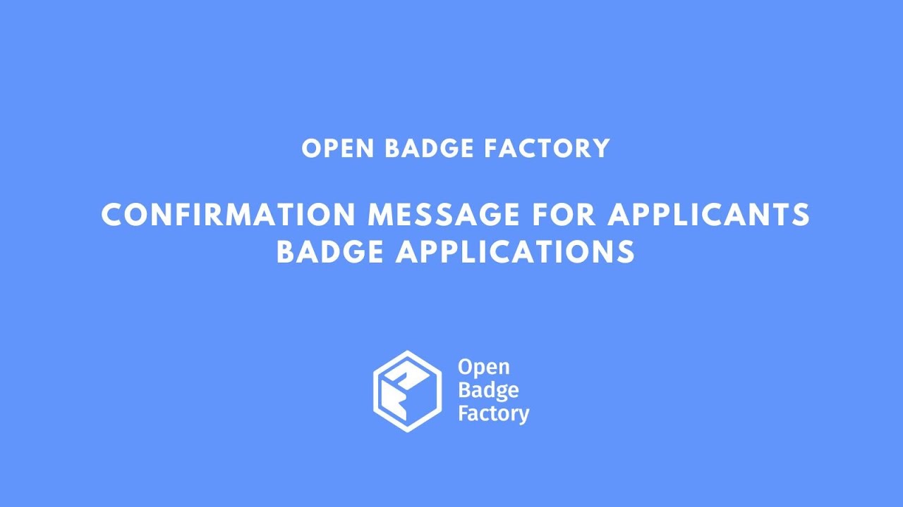 NEW! Send confirmation message to badge applicants - YouTube