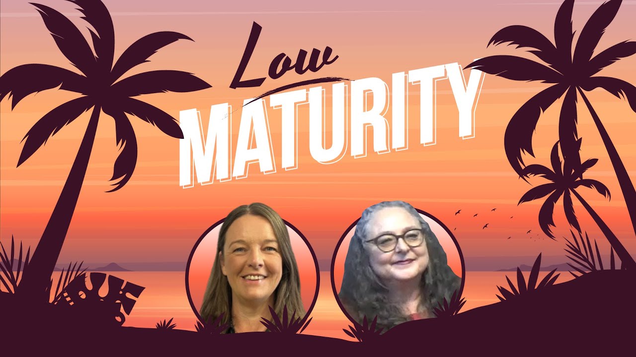 We Need to Talk About Low Maturity - YouTube