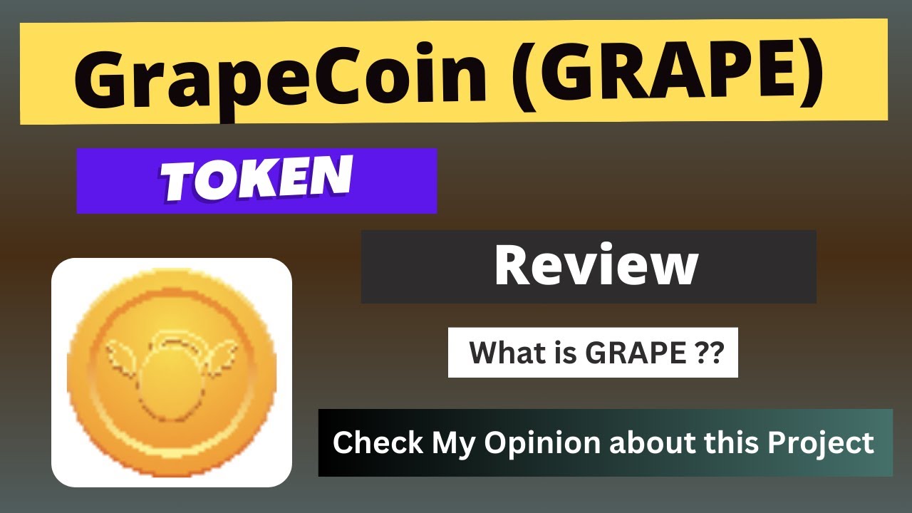 What is GrapeCoin (GRAPE) Coin | Review About GRAPE Token - YouTube
