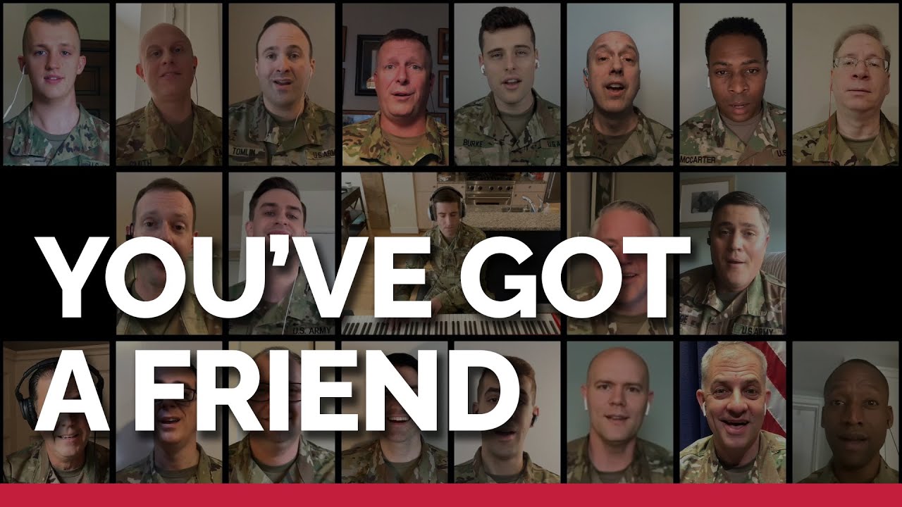 The United States Army Chorus presents "You've Got A Friend" - YouTube