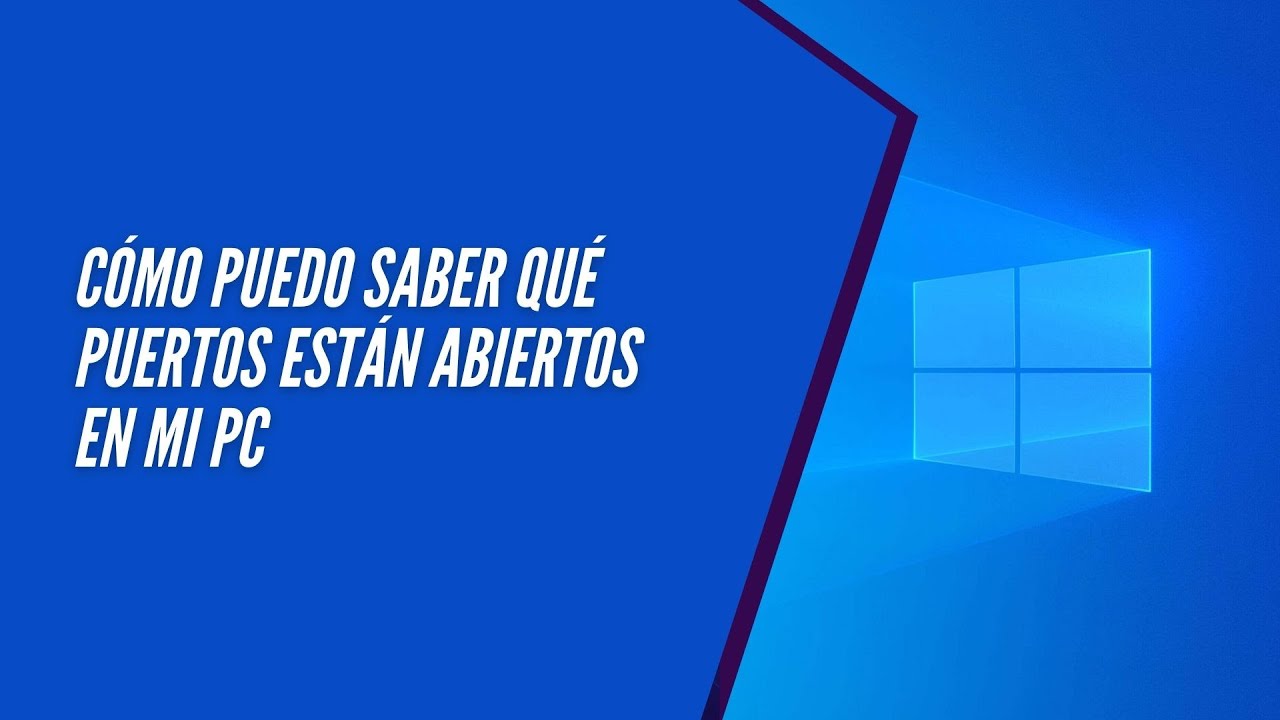 👌 Cómo puedo saber qué puertos están abiertos en mi PC | Cómo comprobar ...