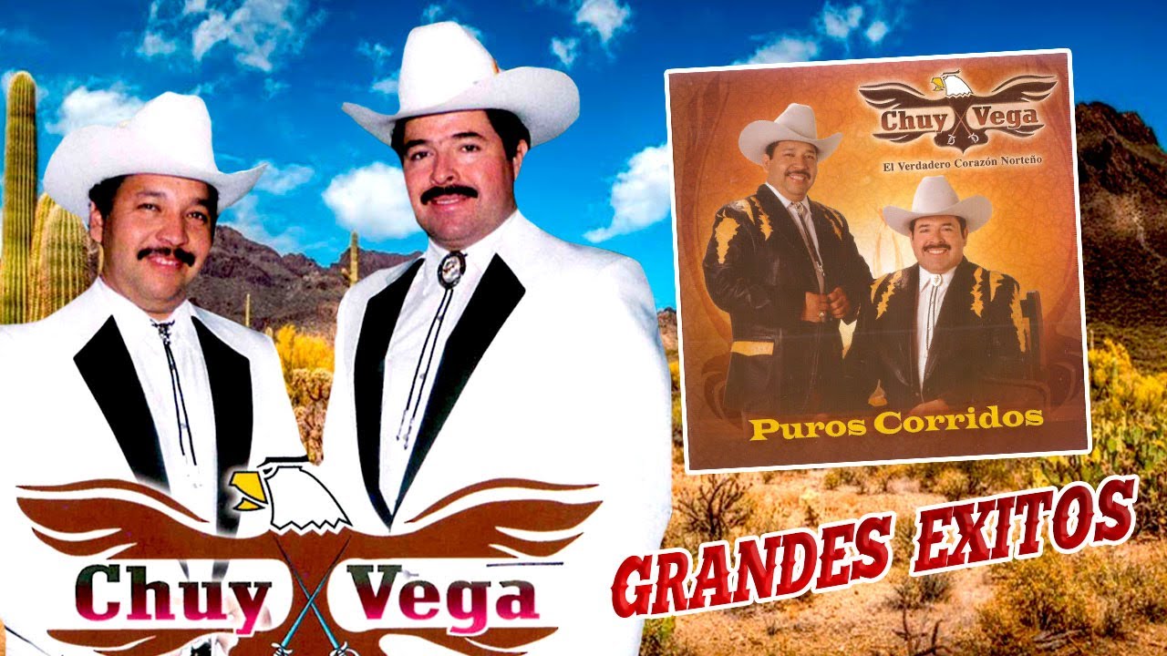 Chuy Vega - Puros Corridos Famosos Mas Buscados (Album Completo) - YouTube