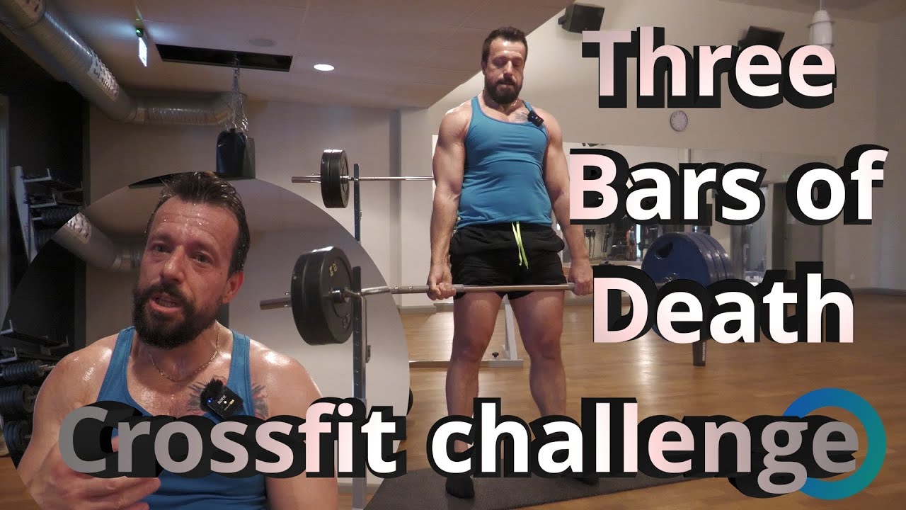 I Tried Three Bars Of Death CrossFit Challenge - YouTube