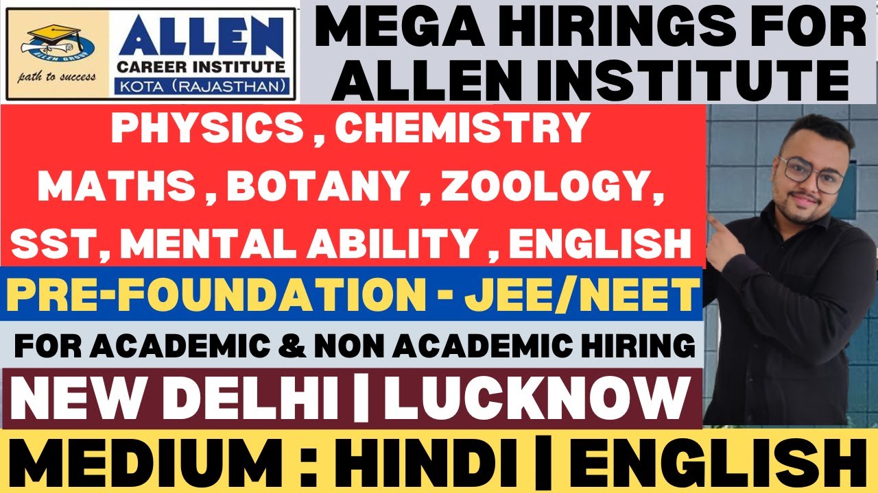 Allen Hirings 2024 | Mega Hirings 2024 | Academic & Non - Academic Hirings | Multiple Subjects ...