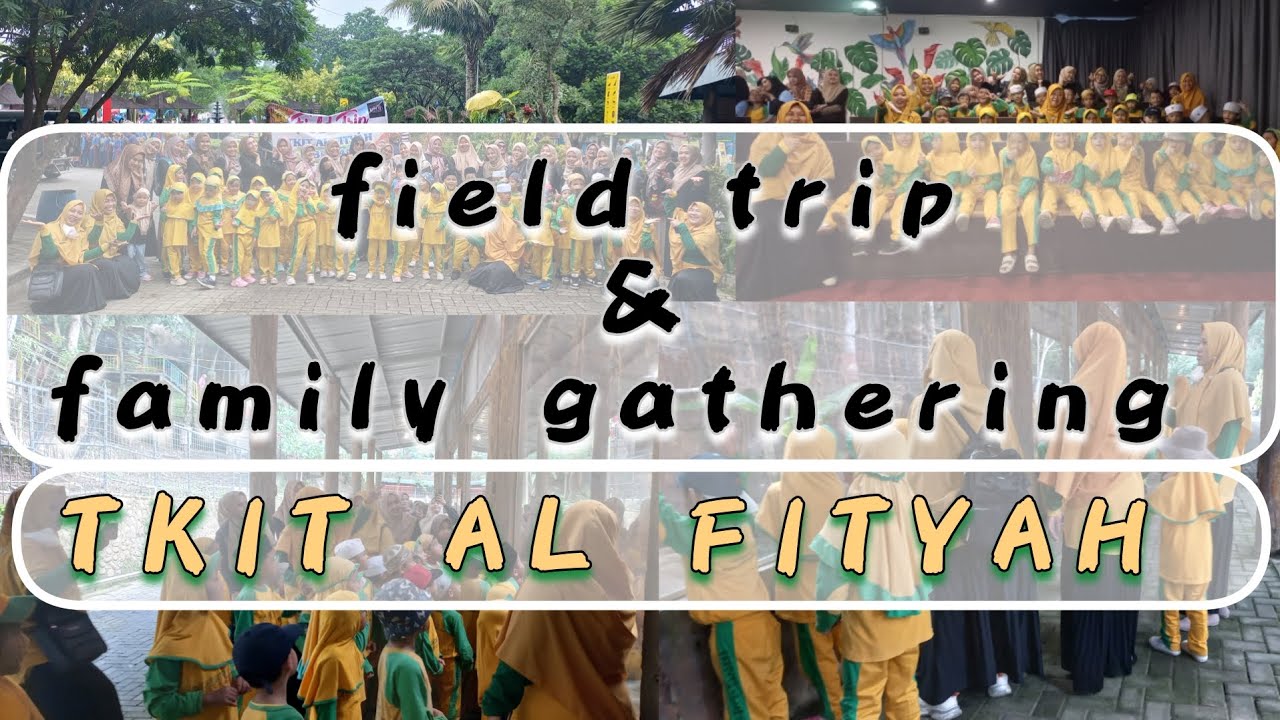 Keseruan bersama Siswa/Siswi TKIT AL FITYAH BINJAI 2023 - 2024 goes to ...