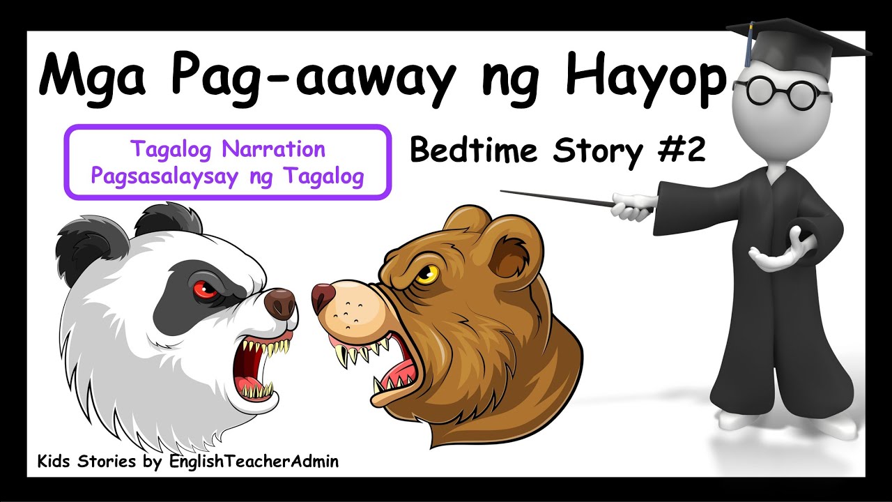 Bedtime Story #2: Animal Fights - Bedtime Story #2: Mga Pag-aaway ng ...