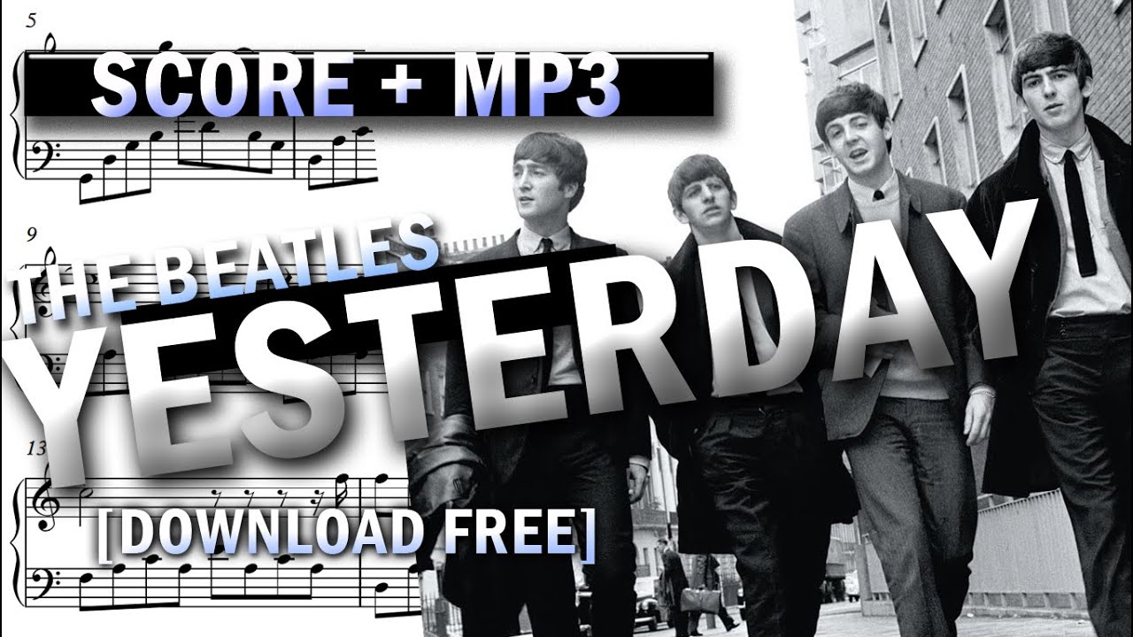 The Beatles - Yesterday | Piano Score (Sheet Music) - YouTube